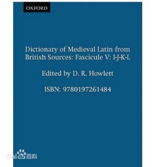 Dictionary of Medieval Latin from British Sources I-J-K-L_百度百科