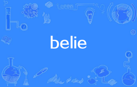belie_百度百科