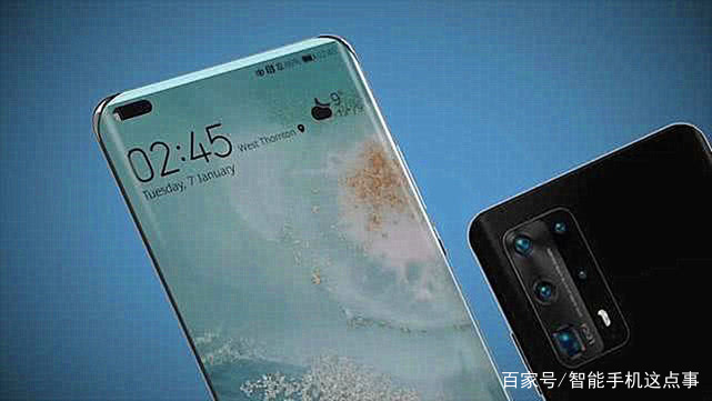 华为P40Pro概念图来袭，参数很给力，只为全力狙击小米10Pro？_百科TA说