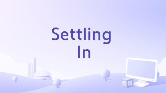 Settling In_百度百科