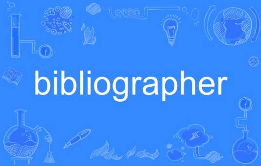 bibliographer_百度百科