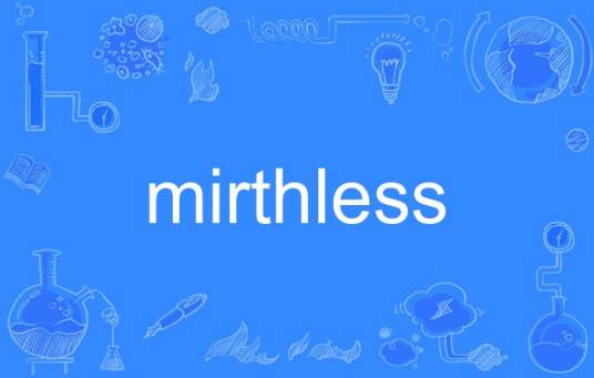 mirthless_百度百科