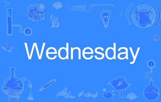 Wednesday（英文单词）_百度百科