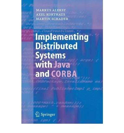 Implementing Distributed Systems with Java and CORBA_百度百科