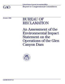 Rced-97-12 - Bureau of Reclamation: An Assessment of the Environmental ...