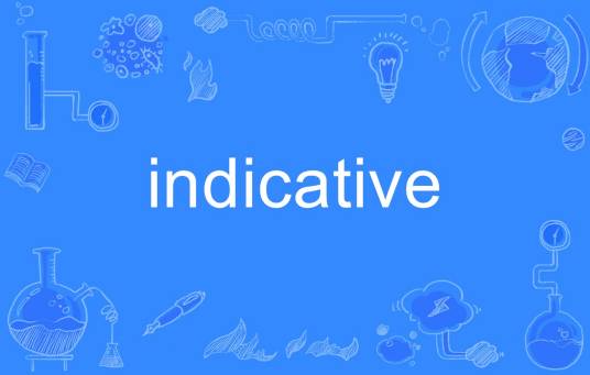 indicative_百度百科