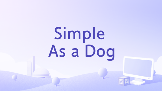 Simple As a Dog_百度百科