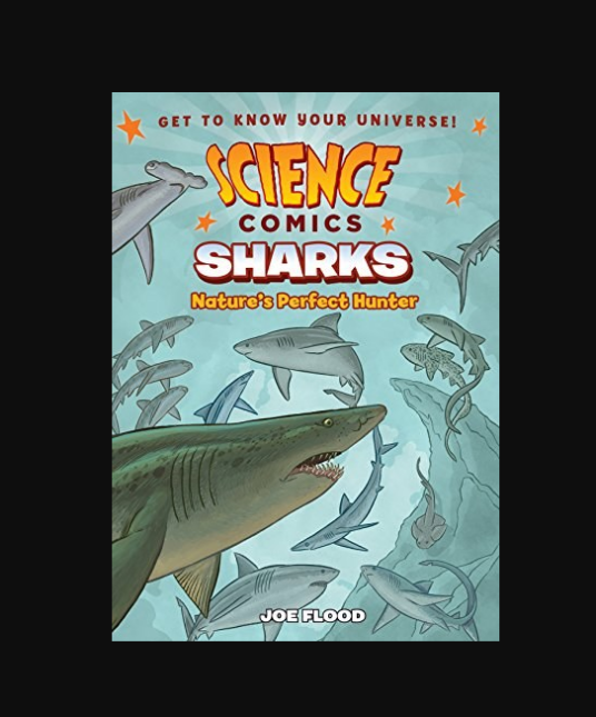 Science Comics: Sharks: Nature's Perfect Hunter_百度百科
