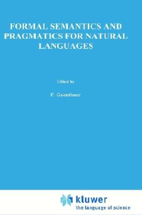 Formal Semantics and Pragmatics for Natural Languages_百度百科