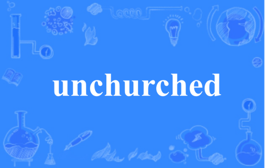 unchurched_百度百科