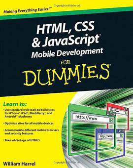 HTML, CSS, and JavaScript Mobile Development For Dummies_百度百科