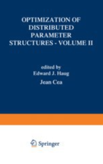 Optimization of Distributed Parameter Structures - Volume II_百度百科