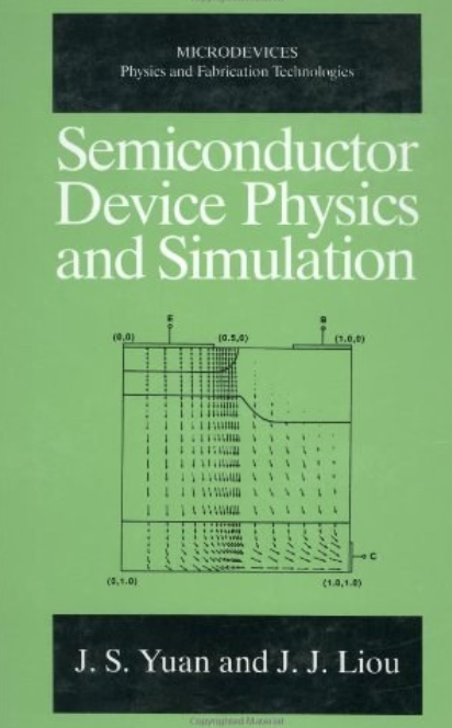 Semiconductor Device Physics and Simulation_百度百科