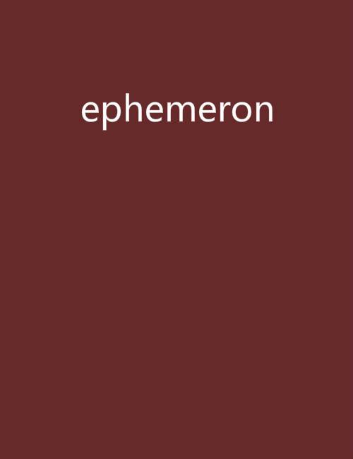 ephemeron_百度百科