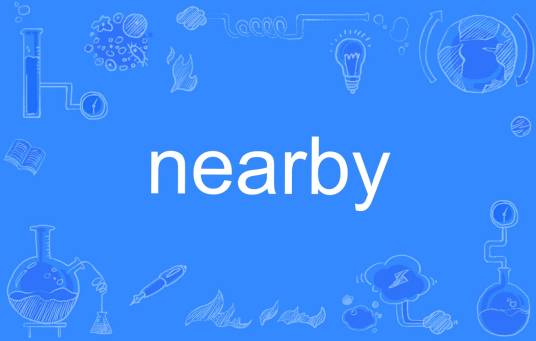 nearby_百度百科