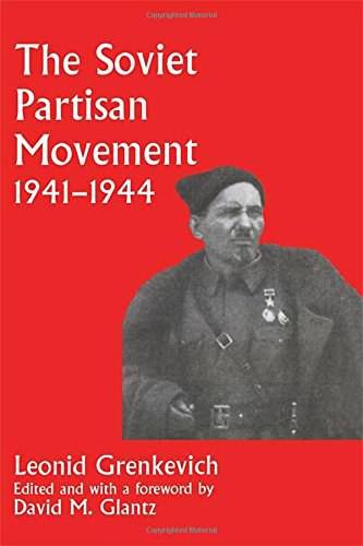 The Soviet Partisan Movement, 1941-1944_百度百科