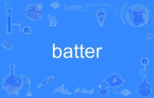 batter_百度百科