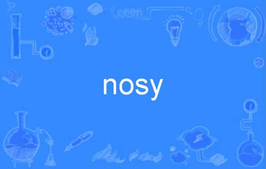 nosy_百度百科