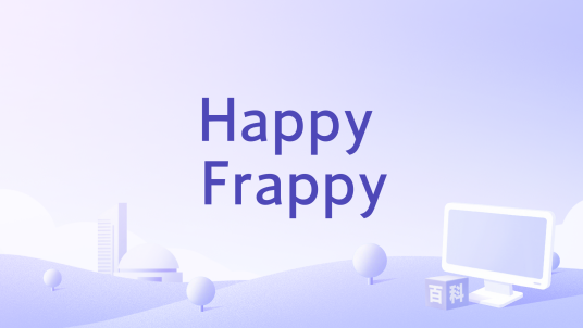 Happy Frappy_百度百科