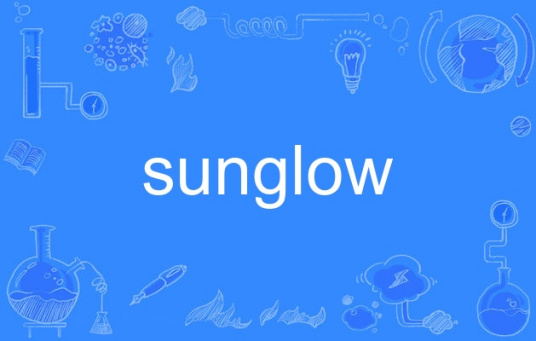 sunglow_百度百科