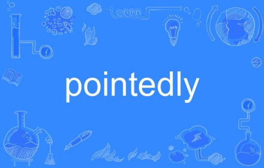 pointedly_百度百科