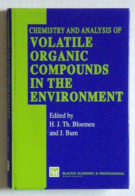 Chemistry and Analysis of Volatile Organic Compounds in the Environment_百度百科