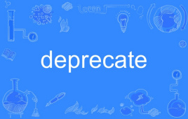 deprecate_百度百科