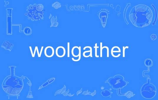 woolgather_百度百科