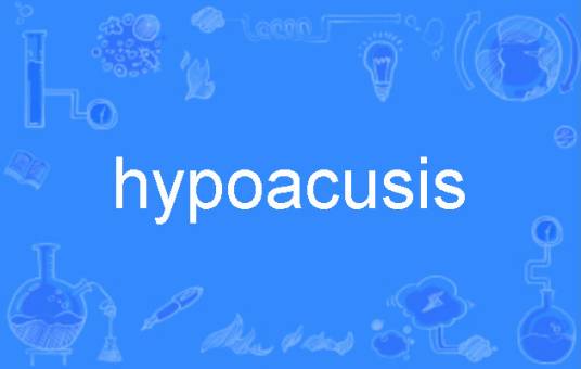hypoacusis_百度百科