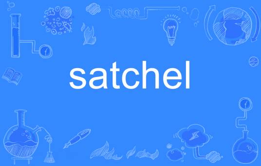satchel_百度百科
