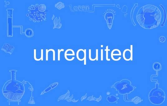Unrequited_百度百科