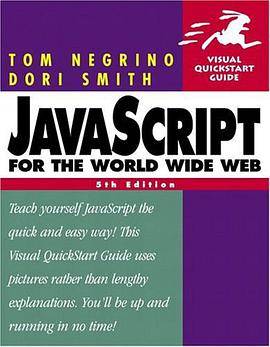 JavaScript for the World Wide Web, Fifth Edition (Visual QuickStart ...