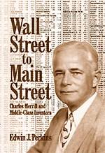 Wall Street to Main Street: Charles Merrill and Middle-Class_百度百科