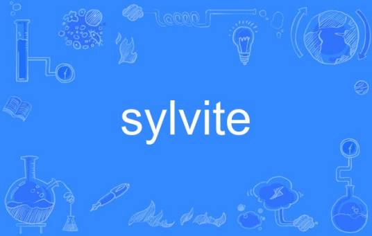 sylvite（英语单词）_百度百科