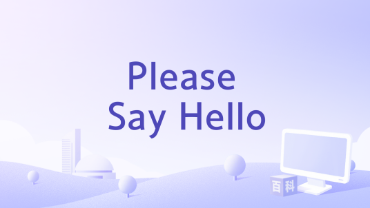Please Say Hello_百度百科