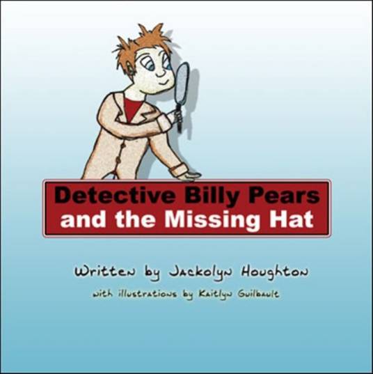 Detective Billy Pears and the Missing Hat_百度百科