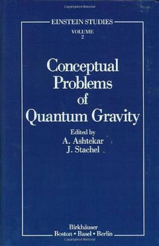 Conceptual Problems of Quantum Gravity_百度百科