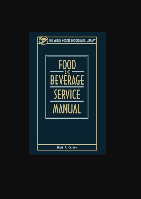 Food and Beverage Service Manual_百度百科