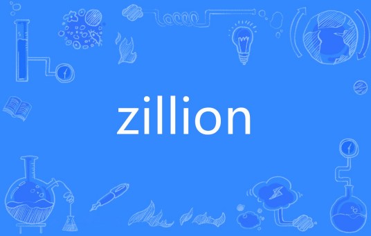 zillion_百度百科