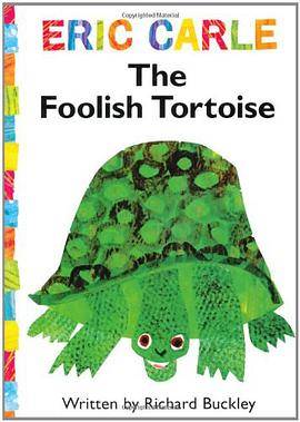The Foolish Tortoise（Carle, Eric著图书）_百度百科