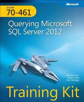 Training Kit (Exam 70-461): Querying Microsoft SQL Server 2012_百度百科