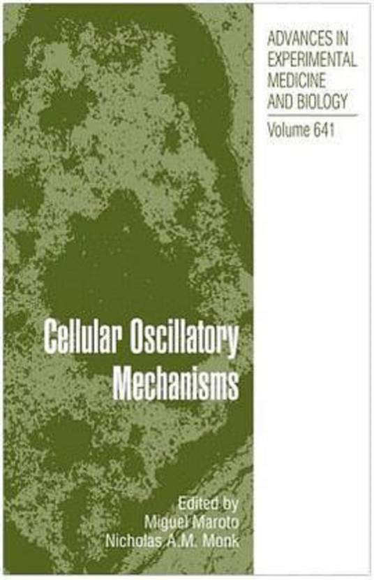 Cellular Oscillatory Mechanisms_百度百科