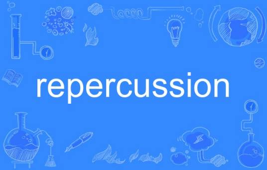 repercussion_百度百科