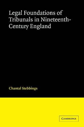 Legal Foundations of Tribunals in Nineteenth Century England_百度百科