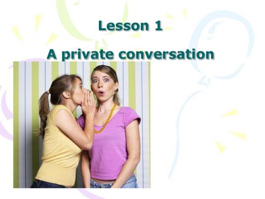 A private conversation_百度百科