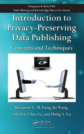 Introduction to Privacy-Preserving Data Publishing_百度百科