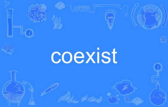 coexist（英语单词）_百度百科