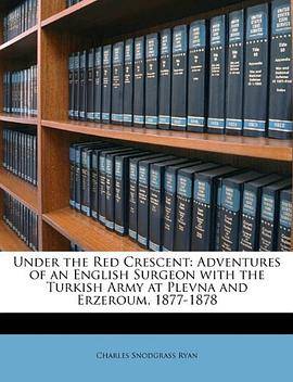 Under the Red Crescent（Ryan, Charles Snodgrass著图书）_百度百科