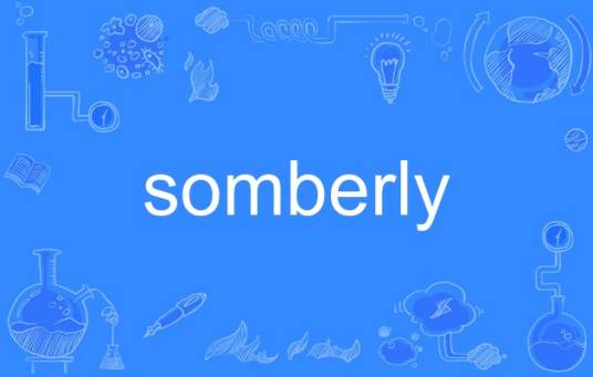 somberly_百度百科