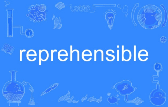 reprehensible_百度百科
